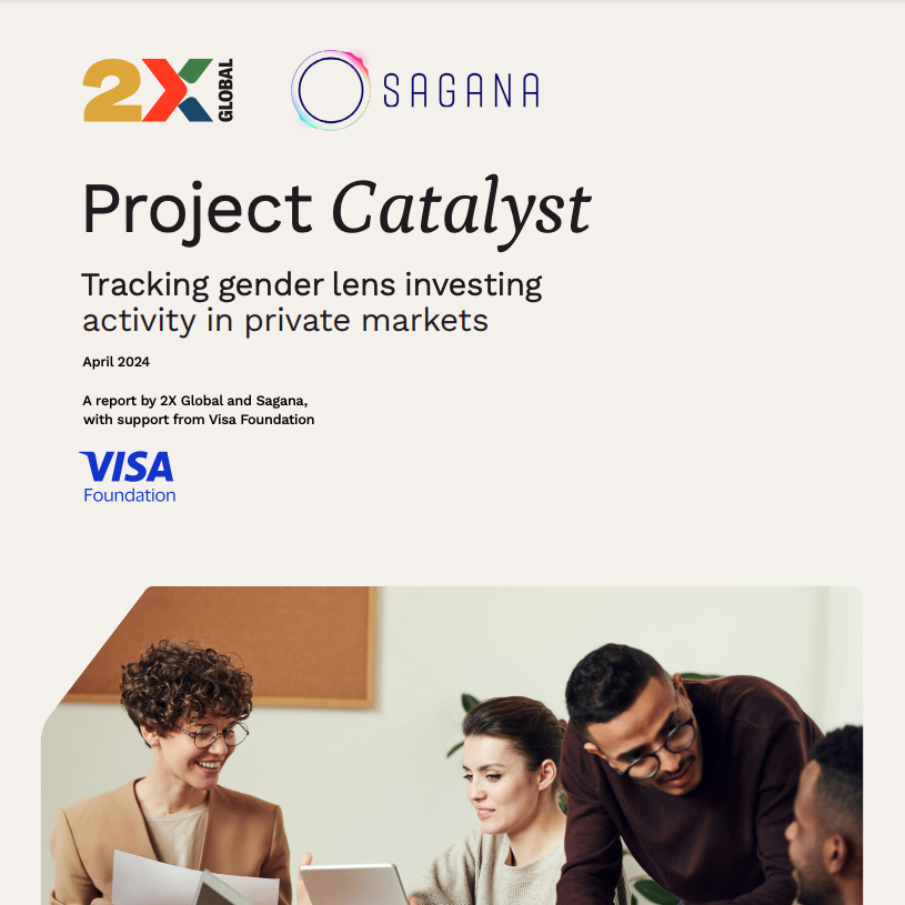 Project Catalyst: Tracking Gender-Lens Investing Activity in Private ...