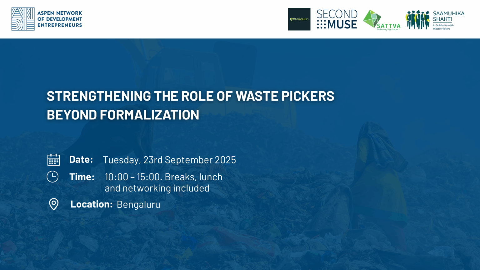 Strengthening the Role of Waste Pickers Beyond Formalization - ANDE